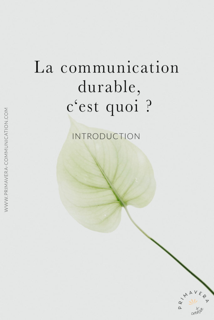 La communication durable: c’est quoi ? | Primavera