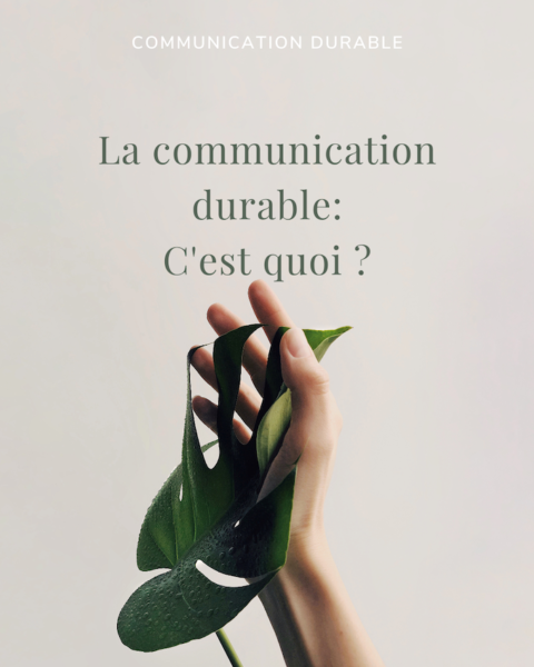 La communication durable: c'est quoi ? - Primavera